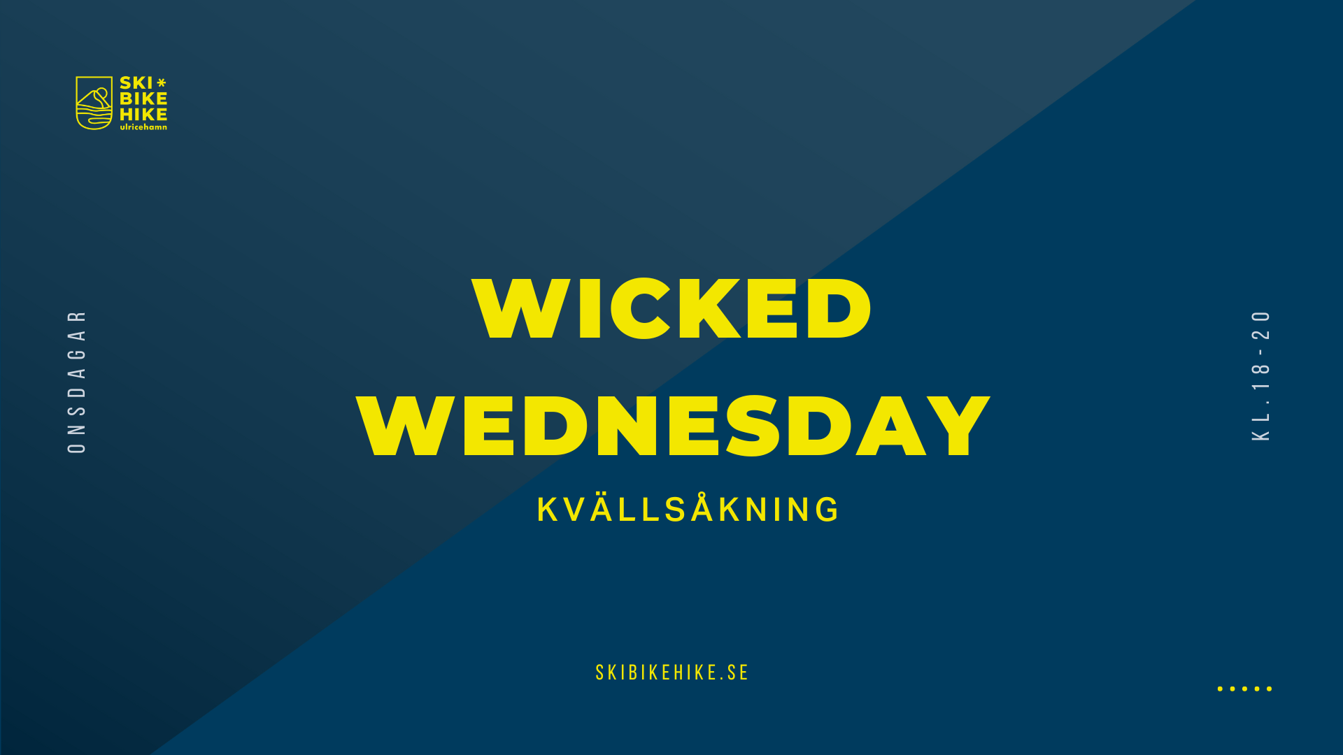 Wicked Wednesday - Kvällsöppet - SkiBikeHike Ulricehamn